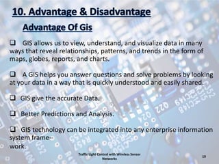 Traffic signal control management based on integrating GIS and WSN technology | PPT