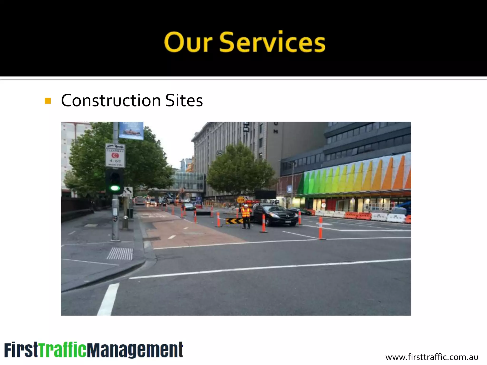 Traffic Control and Management Plans Melbourne by First Traffic ...