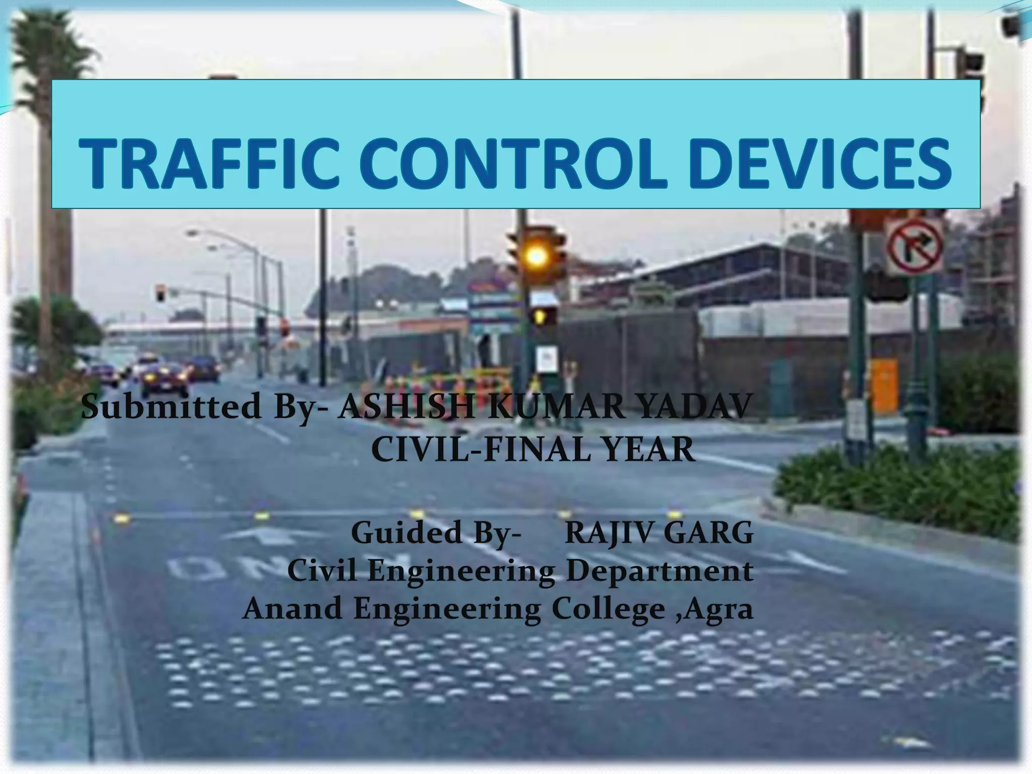 Traffic control devices | PPTX