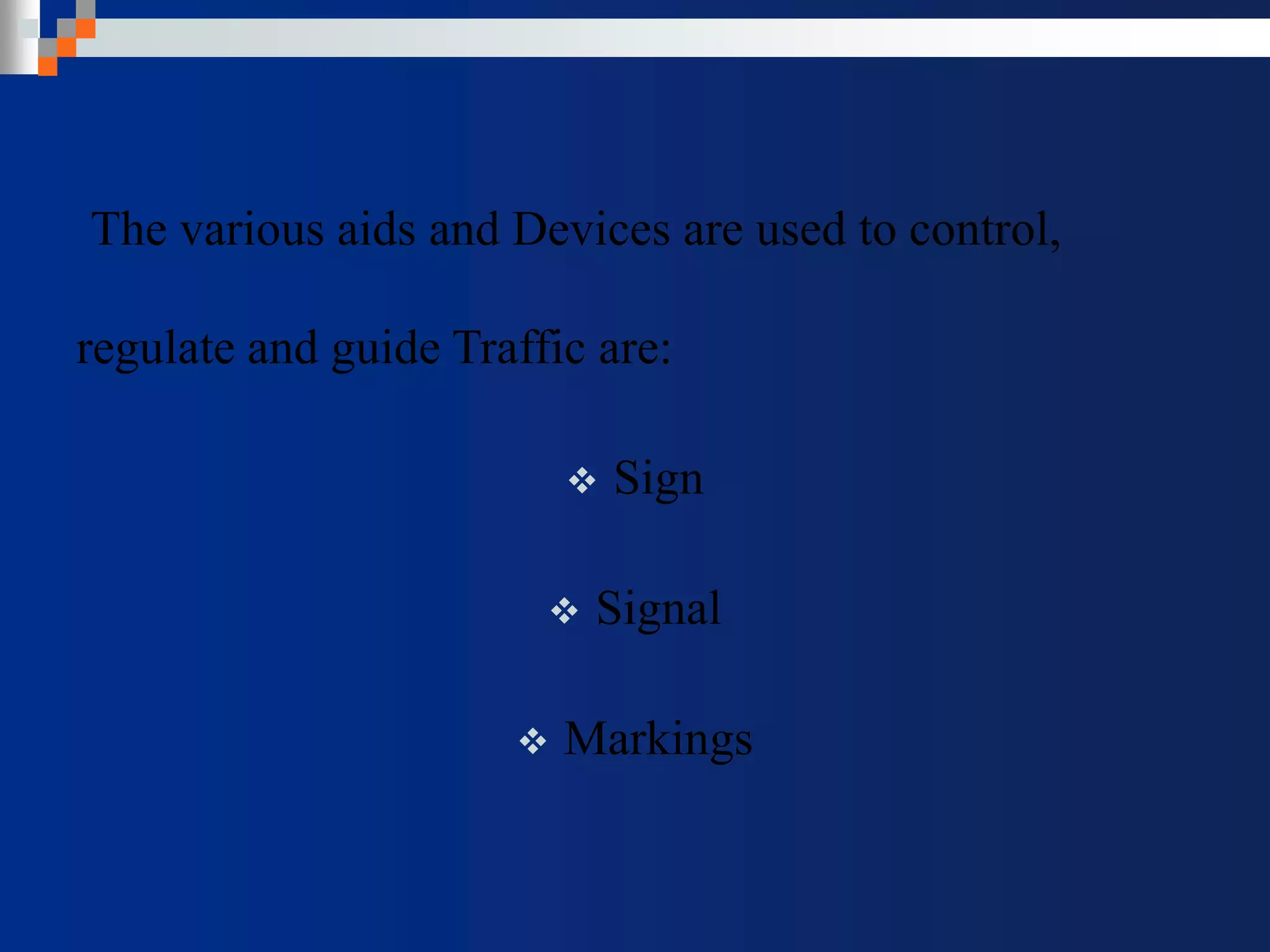Traffic control devices , signs and road markings by Sharif Ullah Khan ...