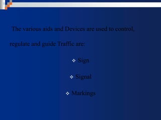 Traffic control devices , signs and road markings by Sharif Ullah Khan ...