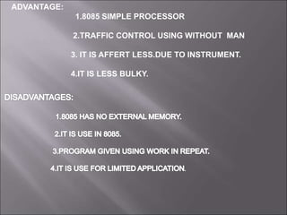 TRAFFIC CONTROLLER USING 8085.ppt
