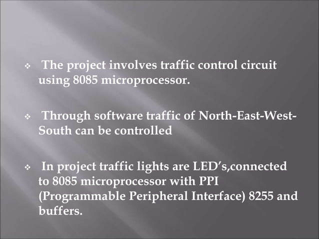 TRAFFIC CONTROLLER USING 8085.ppt | Computing | Technology & Computing