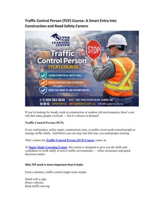 Traffic Control Person (TCP) Course A Smart Entry Into Construction and ...