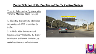 Traffic control system and its management | PPTX | Auto Safety | Automotive