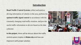 Traffic control system and its management | PPTX | Auto Safety | Automotive