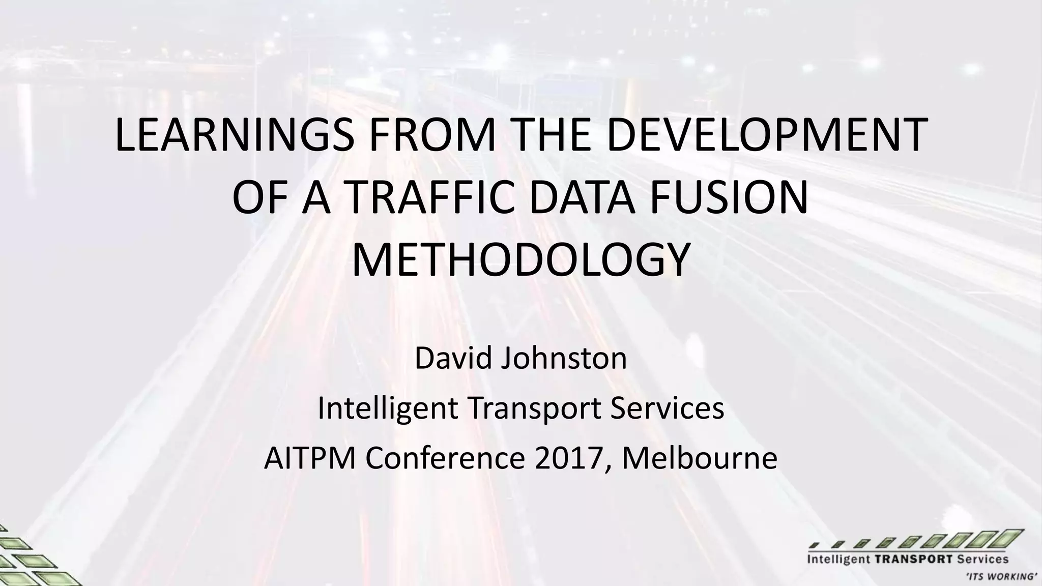 Traffic data fusion methodology | PPT