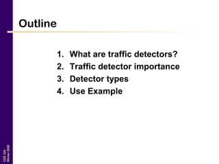 Traffic Detection Systems (Transportation Engineering) | PPT