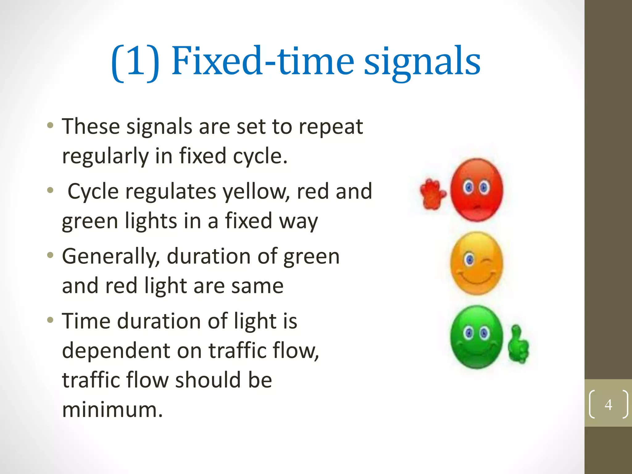 Type of traffic signals Ppt | PPTX