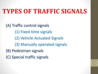 Type of traffic signals Ppt | PPTX | Eye and Vision Conditions | Diseases and Conditions