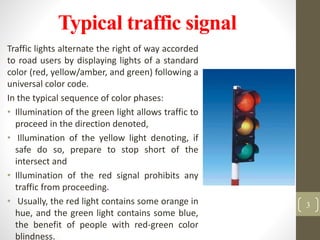 Type of traffic signals Ppt | PPTX
