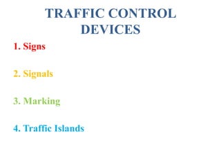 Traffic Engg(Traffic Sign & Intersection).pptx