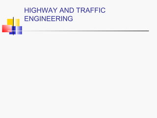 Traffic engineering and traffic control devices 2 | PPT