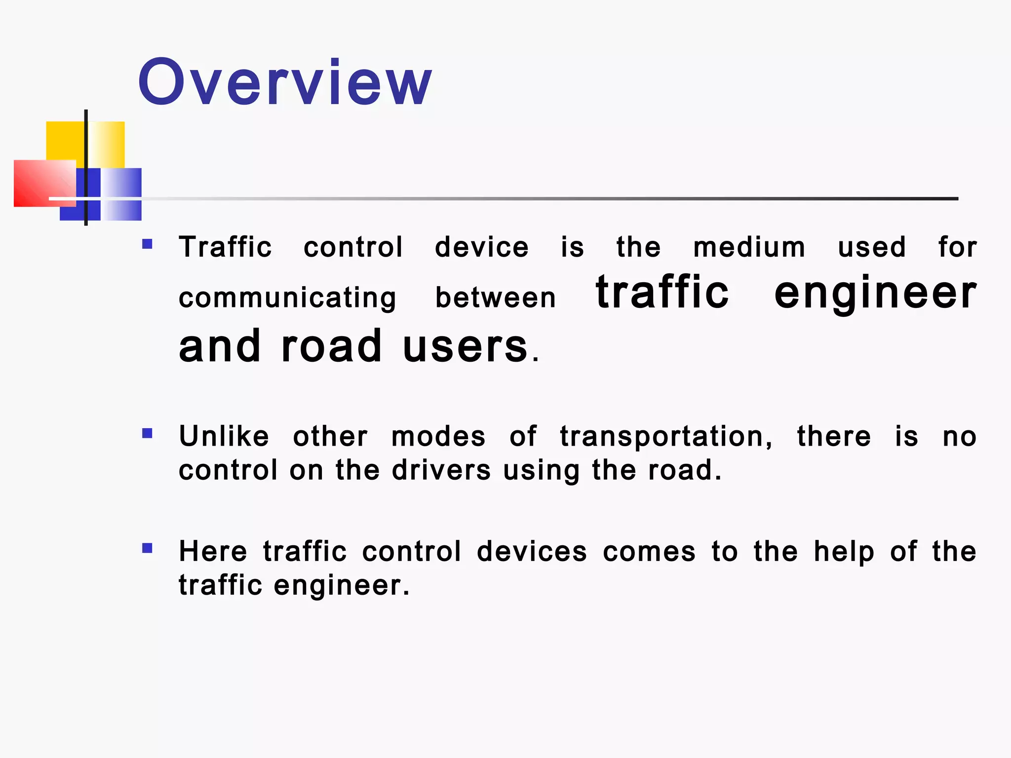 Traffic engineering and traffic control devices final | PPT
