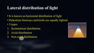 Traffic engineering topic 19 street lighting | PPTX