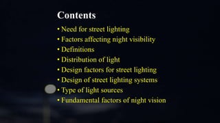 Traffic engineering topic 19 street lighting | PPTX