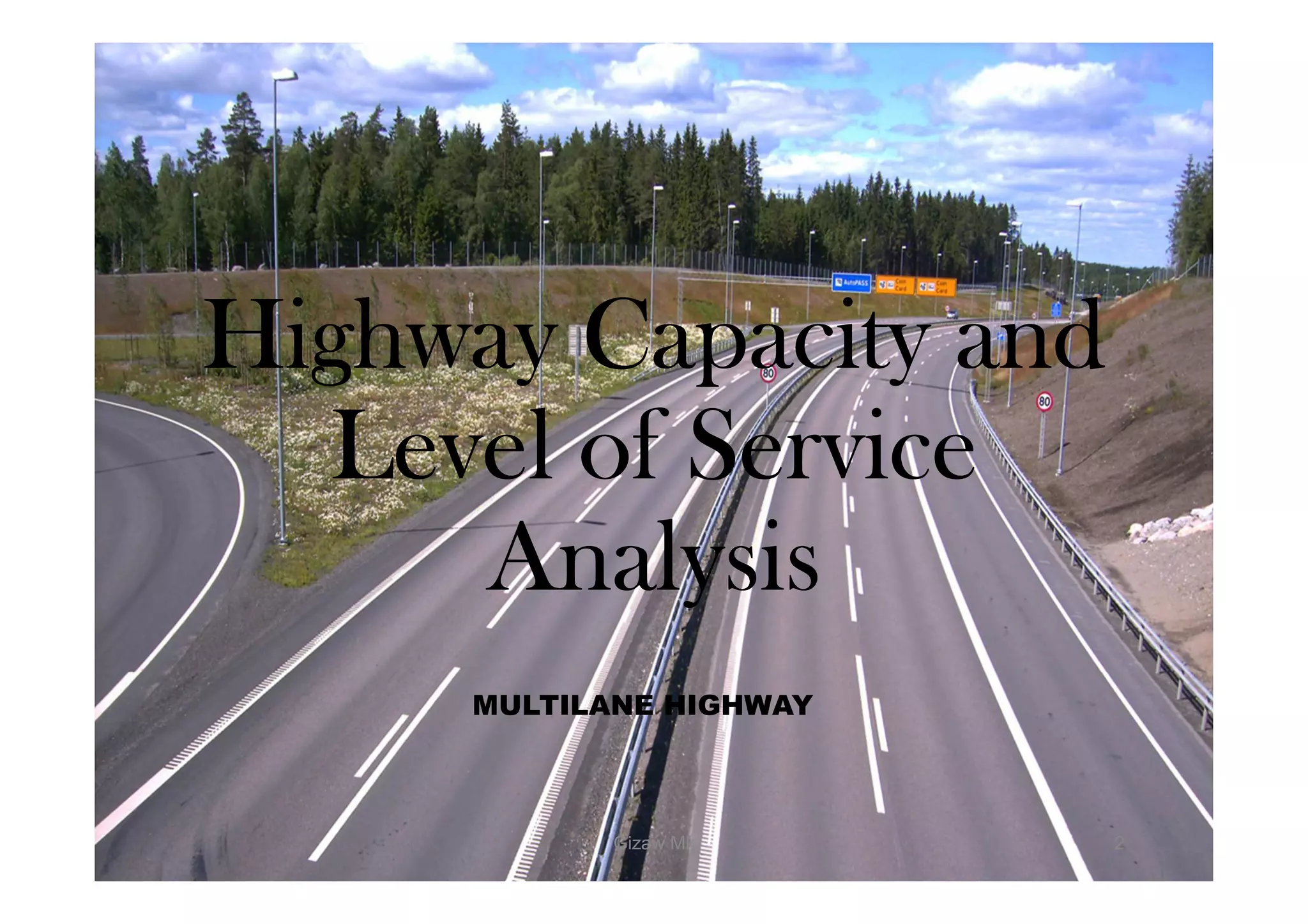Traffic enginering highway capacity and los presentation | PDF