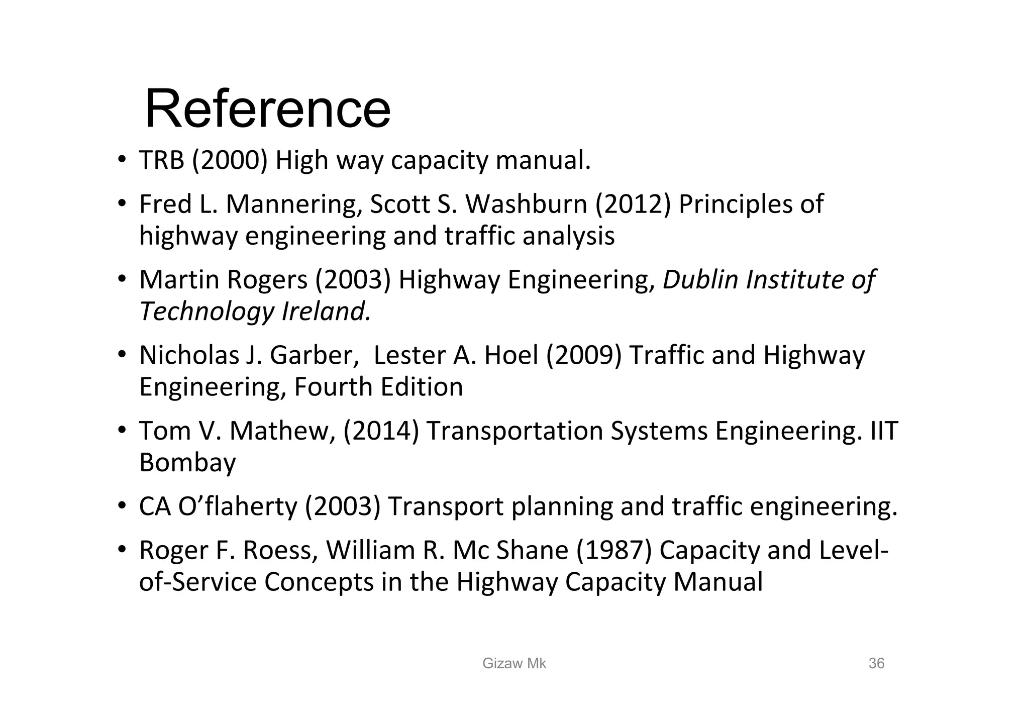 Traffic enginering highway capacity and los presentation | PDF