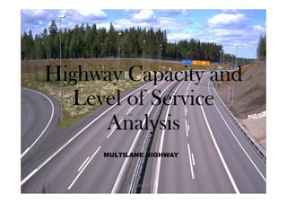 Traffic enginering highway capacity and los presentation | PDF