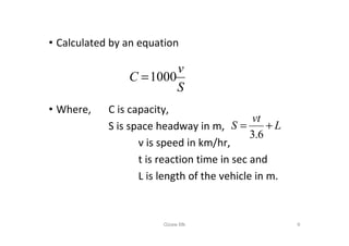 Traffic enginering highway capacity and los presentation | PDF
