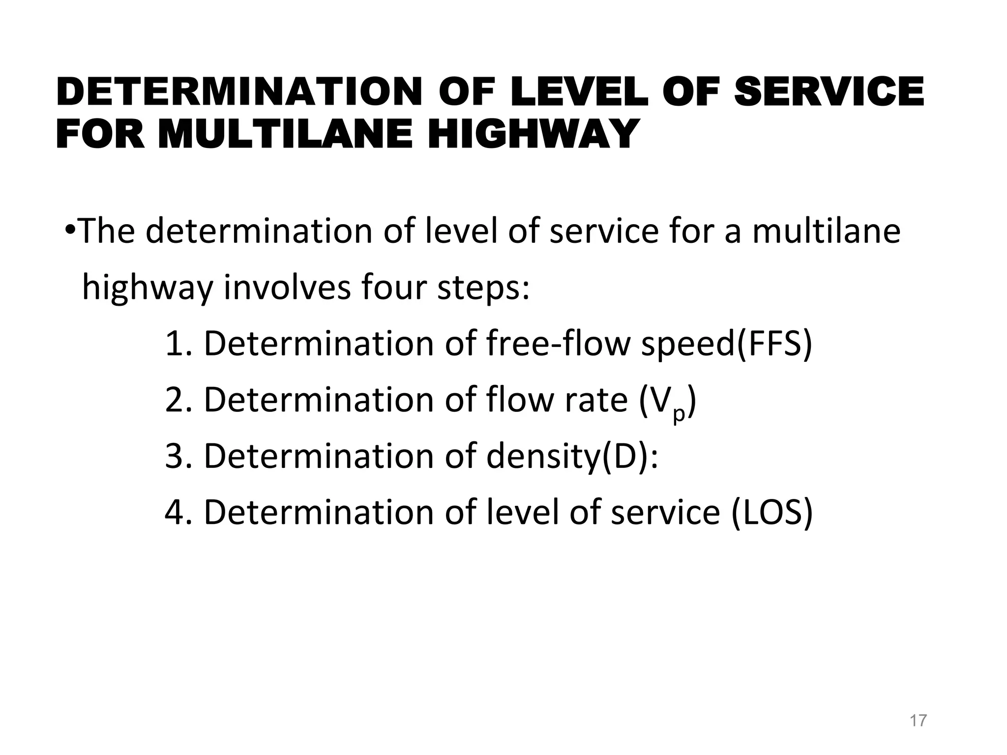 Traffic enginering highway capacity and los print mood publish | PPTX
