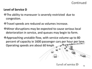 Traffic enginering highway capacity and los print mood publish | PPTX