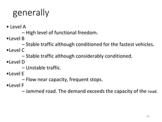 Traffic enginering highway capacity and los print mood publish | PPTX