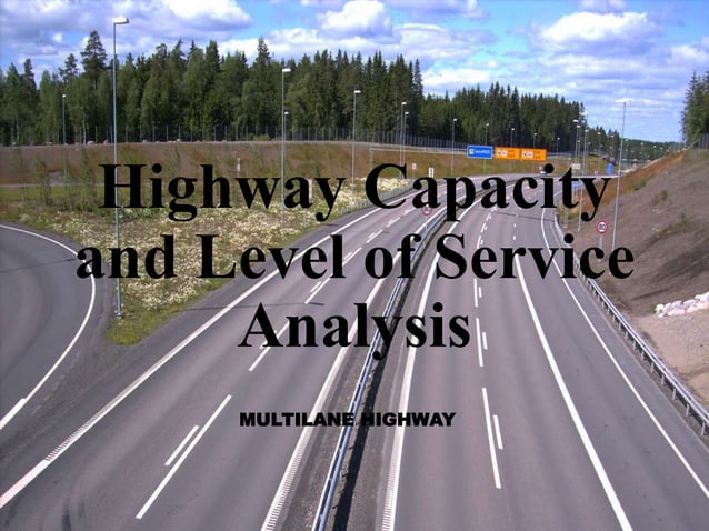 Traffic enginering highway capacity and los print mood publish | PPTX