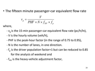 Traffic enginering highway capacity and los print mood publish | PPTX