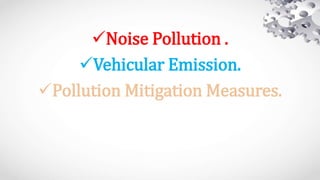 Traffic Environment Interaction | PPTX