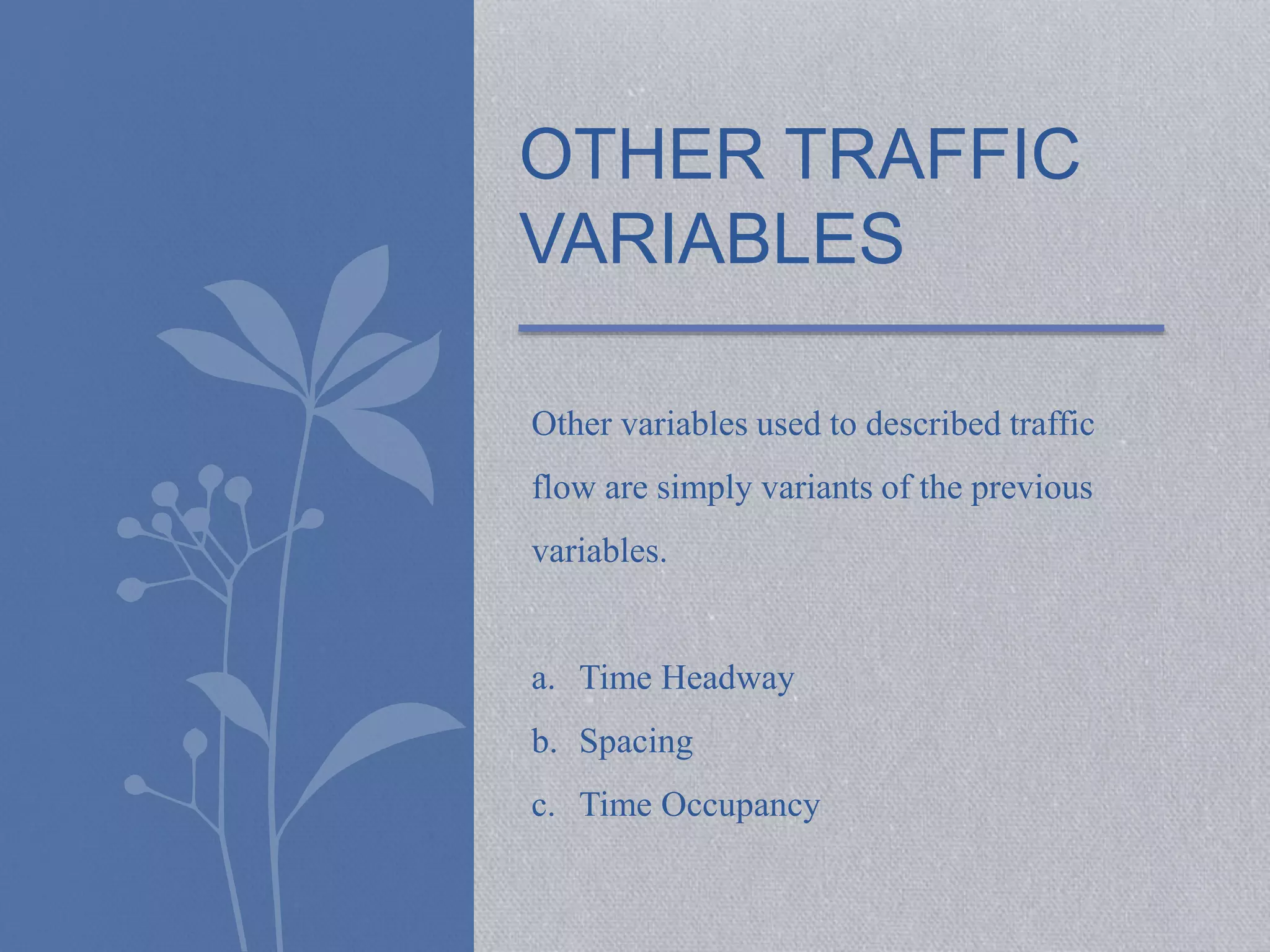 Traffic Flow Fundamentals | PPTX
