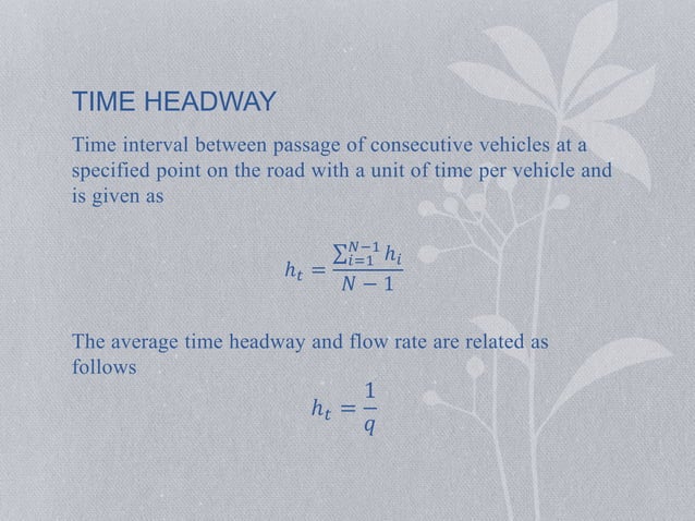 Traffic Flow Fundamentals | PPTX | Physics | Science