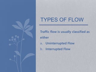Traffic Flow Fundamentals | PPTX