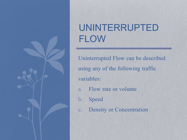 Traffic Flow Fundamentals | PPTX | Physics | Science
