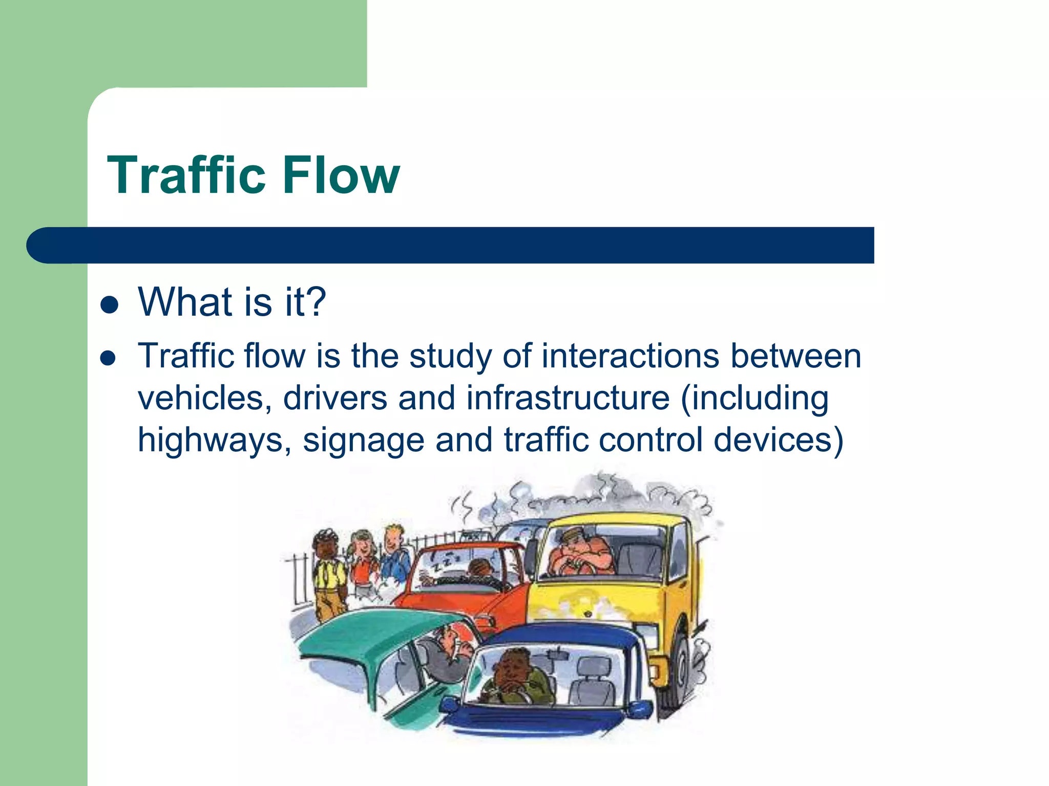 Traffic Flow | PPTX