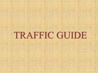 Traffic guide | PPTX