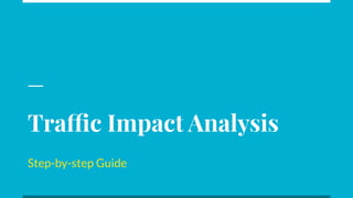 Traffic Impact Analysis Guide for Tourism | PDF