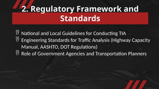 TRAFFIC IMPACT ASSESSMENT (TRAFFIC IMPACT ASSESSMENT) | PPTX
