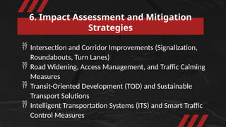 TRAFFIC IMPACT ASSESSMENT (TRAFFIC IMPACT ASSESSMENT) | PPTX