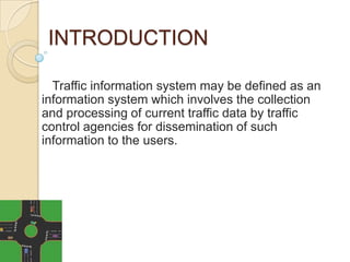Traffic information system | PPTX