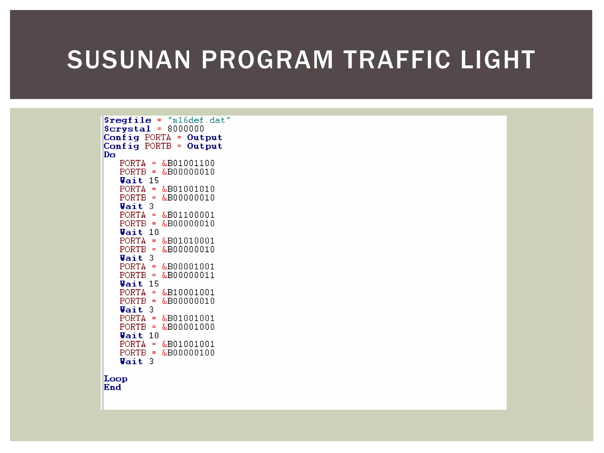 PERANCANGAN TRAFFIC LIGHT DENGAN MIKROKONTROLLER ATMEGA 16 | PPTX