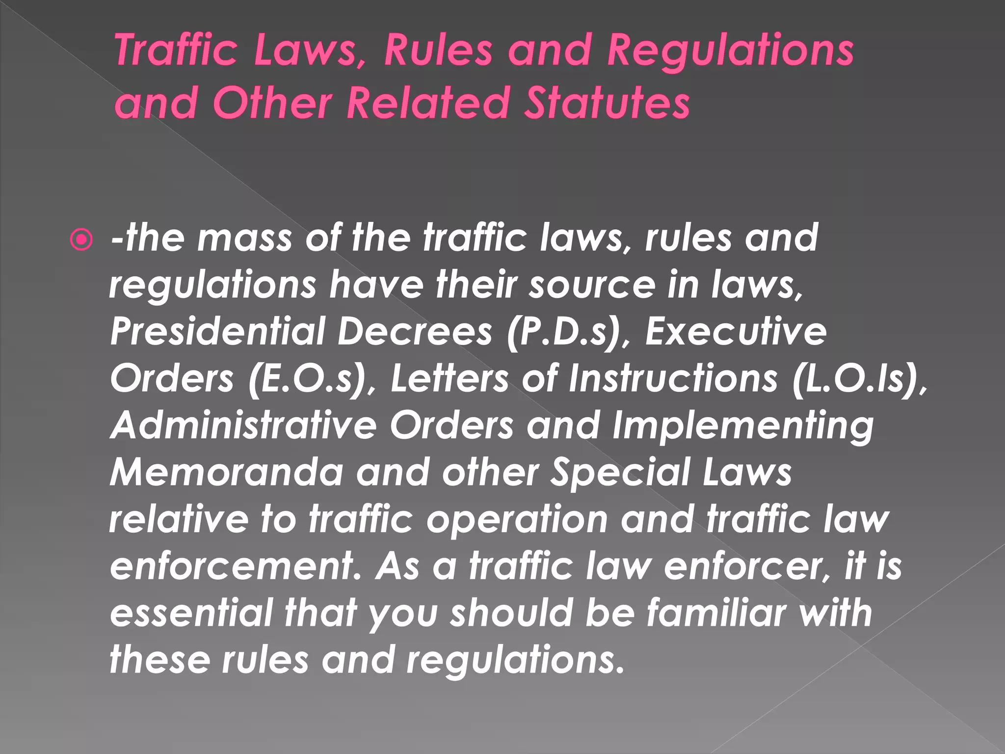 Traffic laws, rules and regulations and | PPTX