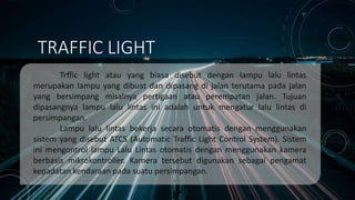 Traffic Light dengan Atmega 16 | PPTX