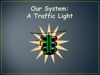 Traffic light.ppt (1) | PPTX