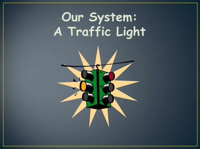 Traffic light.ppt (1) | PPTX | Physics | Science