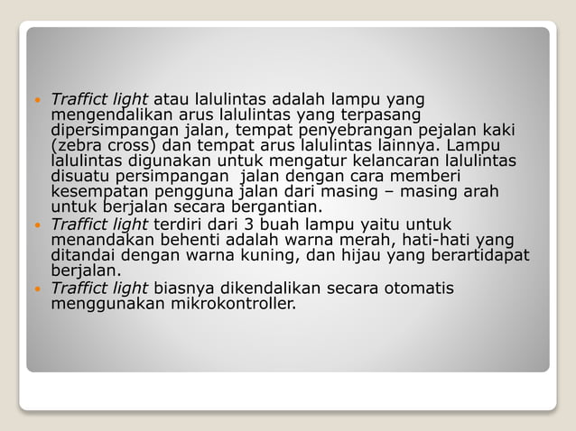 Traffic light dengan atmega16 | PPT