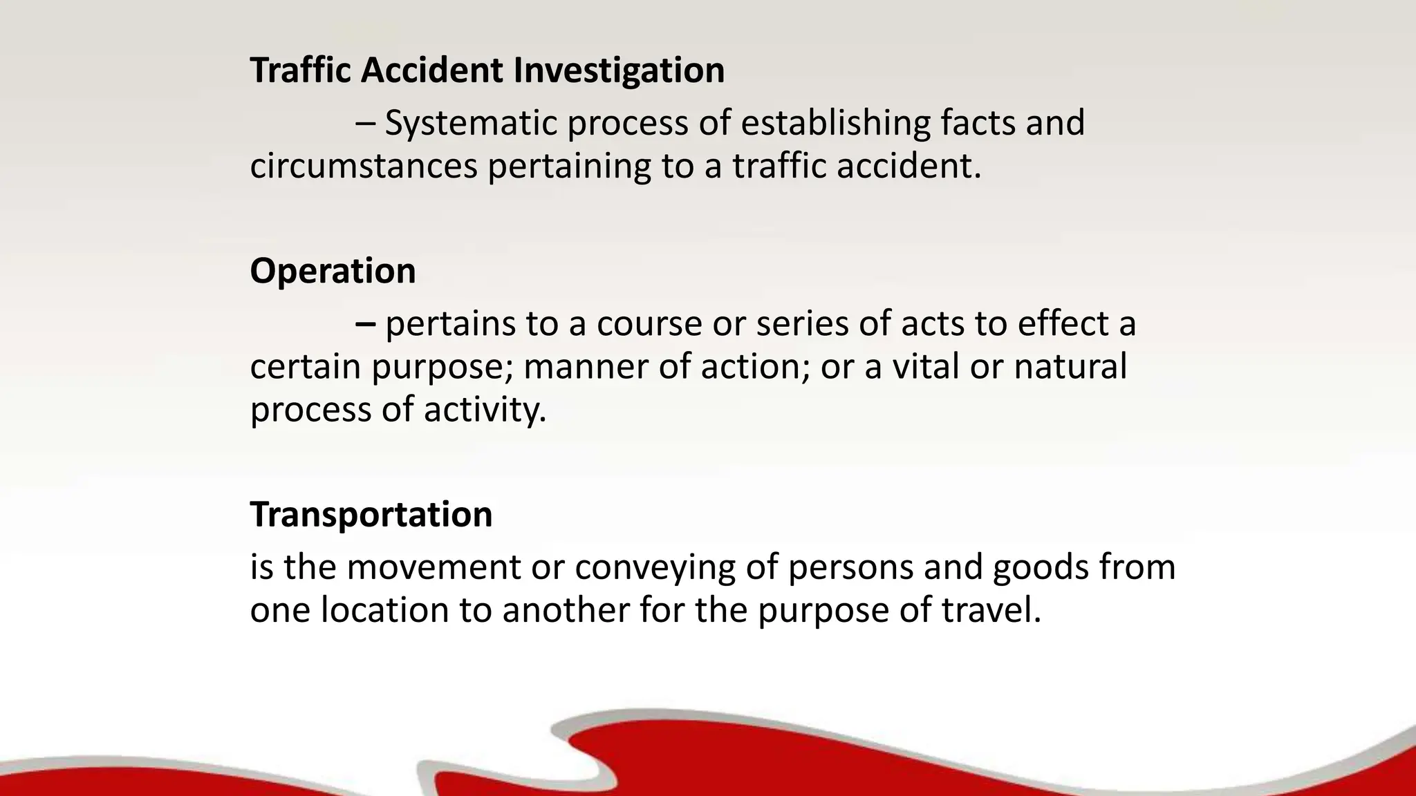 TRAFFIC_MANAGEMENT___ACCIDENT_INVESTIGATION.pptx