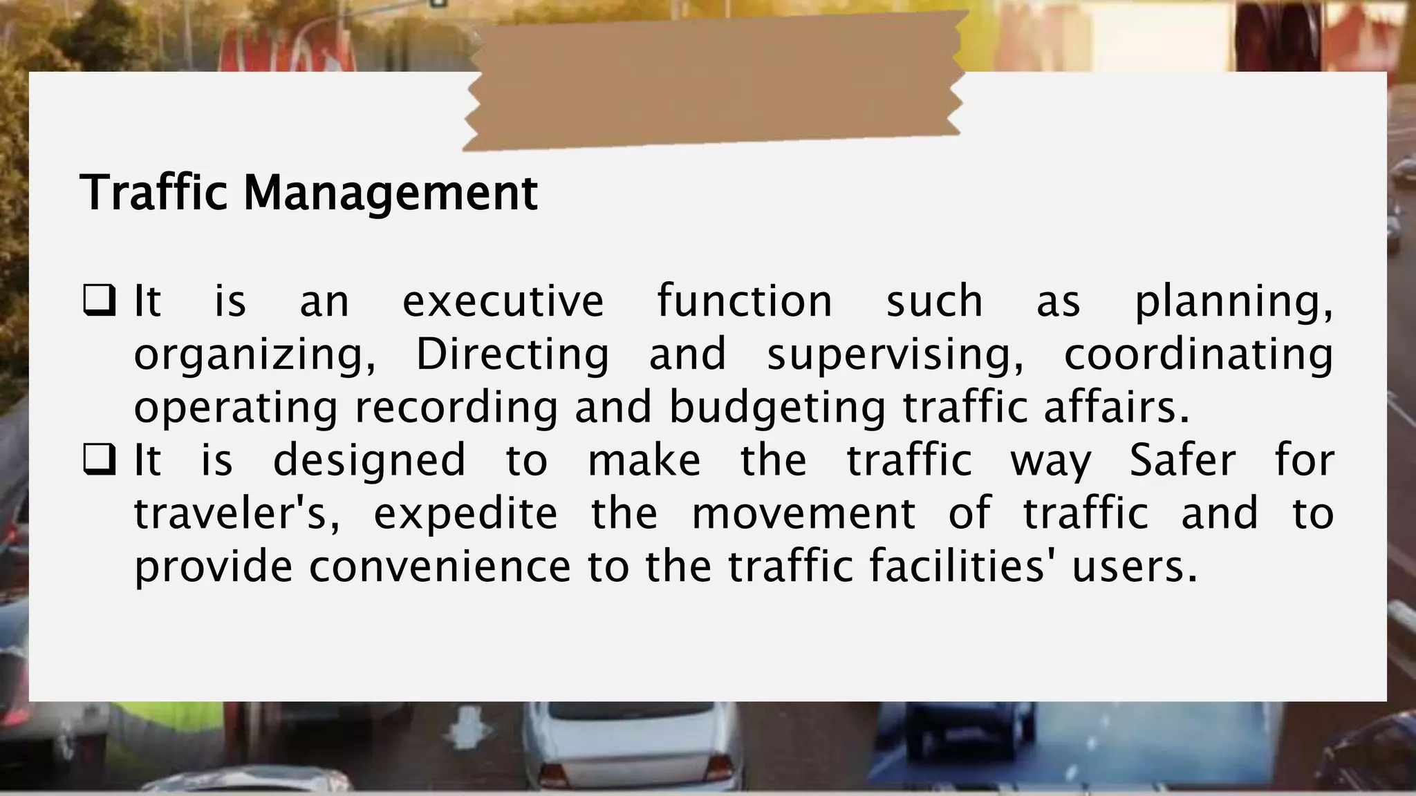 TRAFFIC MANAGEMENT AND 1.pptx