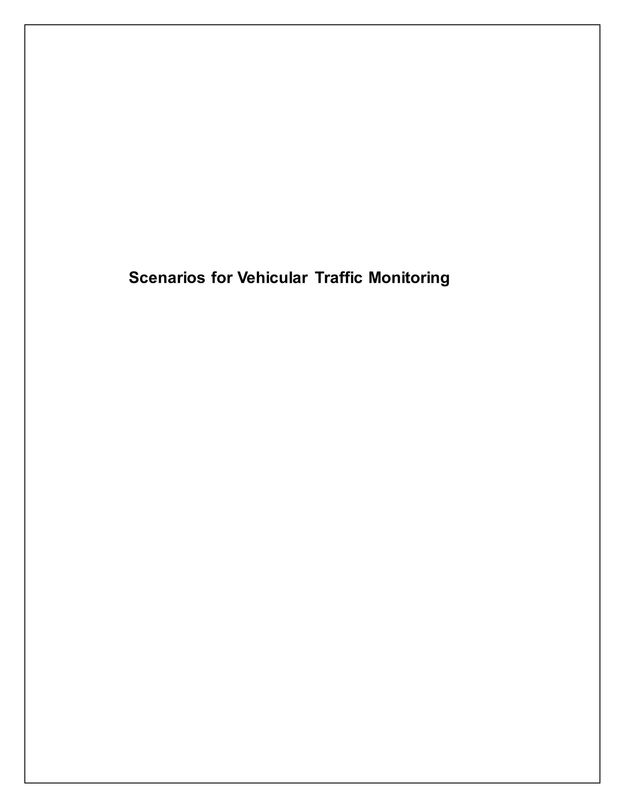 Vehicular Traffic Monitoring Scenarios | PDF