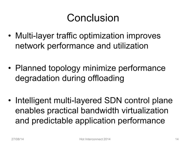 Traffic Optimization In Multi Layered Wans Using Sdn Ppt